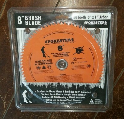 Forester 8" Brush Blade 80 Tooth 8" x 1" Arbor-Fits Most Gas & Electric ...