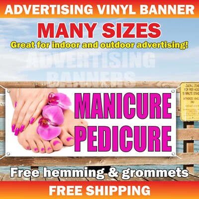 MANICURE PEDICURE Advertising Banner Vinyl Mesh Sign beauty salon spa ...