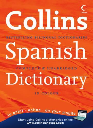 Collins Spanish Dictionary Complete and Unabridged 8th Edition ...