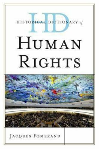 Historical Dictionary of Human Rights [Historical Dictionaries of ...