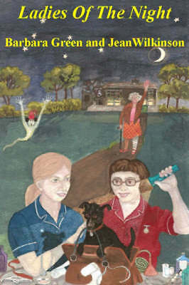 Ladies of the Night by Jean Wilkinson, Barbara Green (Paperback, 2008 ...