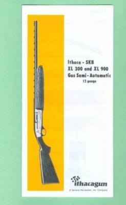 Ithaca Model SKB XL 300 – XL 900 12 Gauge Fac Instr Manual Reproduction ...