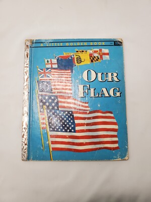 Vintage Little Golden Book Our Flag 1960 | eBay