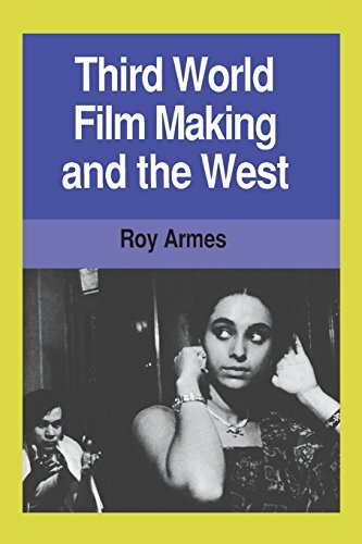 Third World Film Making and the West, Armes 9780520056909 Fast Free ...