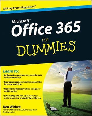 Microsoft Office 365 for Dummies by Ken Withee and Jennifer Reed (2012 ...