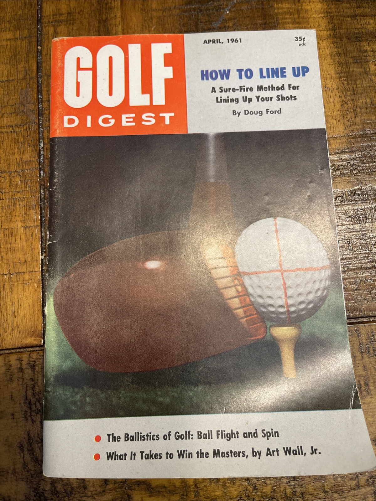 1961 APRIL GOLF DIGEST MAGAZINE - HOW TO LINE UP FRONT COVER - E 5455 ...