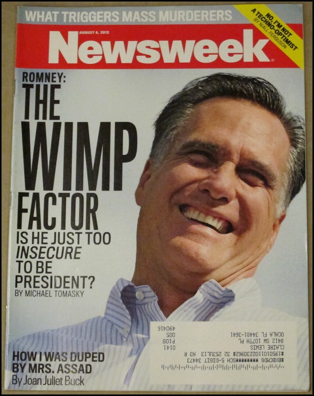 8/6/2012 Newsweek Magazine Mitt Romney The Wimp Factor Asma al-Assad ...