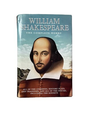William Shakespeare: The Complete Works - Hardcover & DJ - VERY GOOD ...