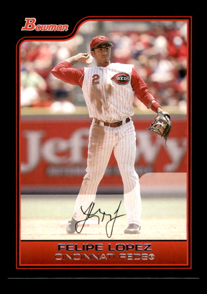 2006 Baseball Bowman Felipe Lopez Cincinnati Reds #77 | eBay