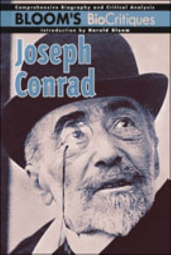 Bloom's Biocritiques Ser.: Joseph Conrad by Richard Rupple and Amy ...