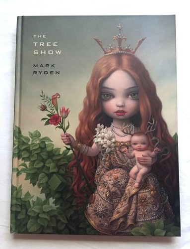 Mark Ryden The Tree Show 1st Ed. Art Book 124 Pgs Display From Japan | eBay