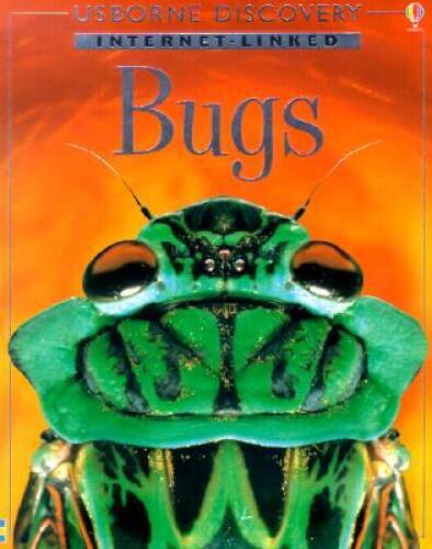 Bugs (Usborne Internet-Linked Discovery Program) - Paperback - VERY GOOD 9780794502676| eBay