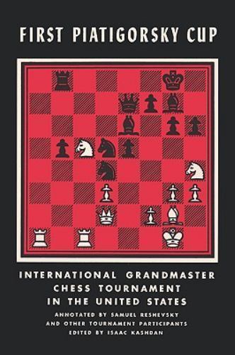 First Piatigorsky Cup International Grandmaster Chess Tournament Held ...