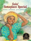 Goin' Someplace Special, USED-Good, McKissack, Patricia C ...