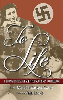 To Life by Marsha Casper Cook (Hardcover, 2018) for sale online | eBay