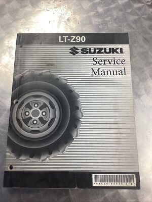 SUZUKI LT-Z90 2006 ATV OEM SERVICE REPAIR MANUAL 99500-40020-01E - FREE ...