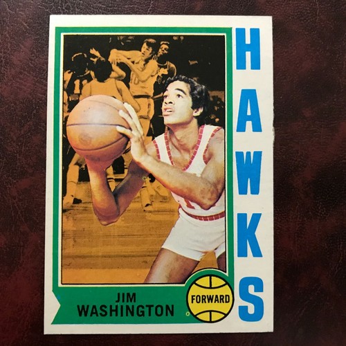 1974-75 Topps Set JIM WASHINGTON #41 ATLANTA HAWKS - NR-MINT *HIGH ...
