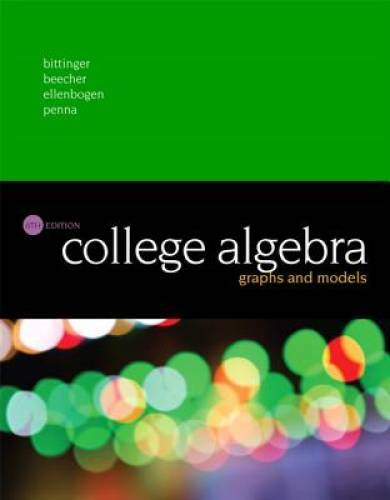 College Algebra: Graphs and Models (6th Edition) - Hardcover - GOOD ...