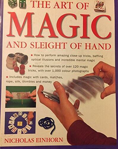 How to do Magic Tricks: Over 120 Close-Up Magic Tricks Revealed With ...