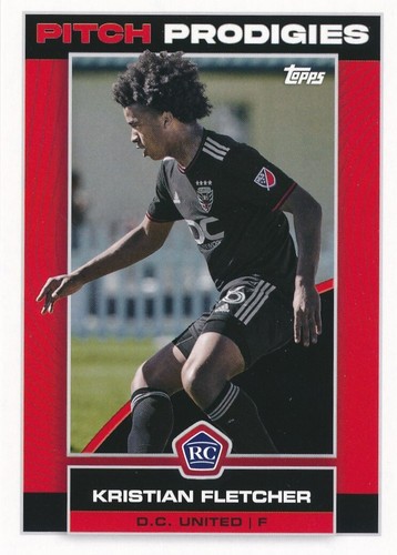 #174 KRISTIAN FLETCHER 2023 Topps MLS Soccer PITCH PRODIGIES RC D C ...