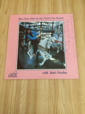 Janis Nowlan One More Ride on the Merry Go Round 1982 private press ...