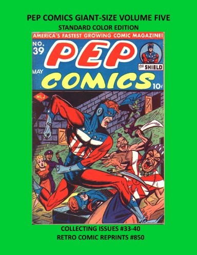PEP COMICS GIANT-SIZE VOLUME FIVE STANDARD COLOR EDITION | eBay