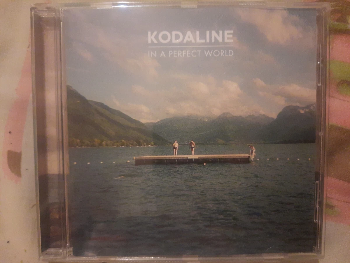 In A Perfect World Kodaline Album