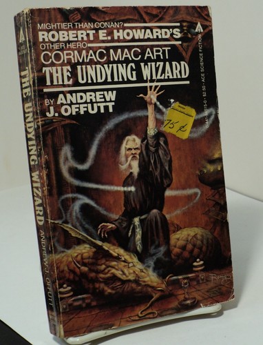 Cormac Mac Art - The Undying Wizard by Andrew Offutt - Ace 84515 - 1983 ...
