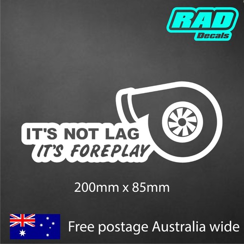 It's Not Lag It's Foreplay Die Cut Car Decal Funny Vinyl Sticker JDM ...