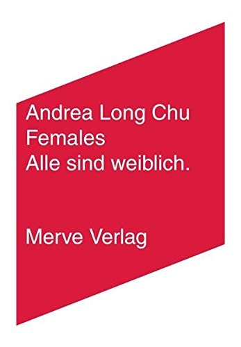 Andrea Long Chu Lea Sau Females: Alle sind weiblich. (IM (Paperback ...