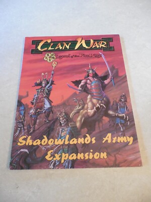 CLAN WAR: LEGEND OF THE FIVE RINGS - SHADOWLANDS ARMY EXPANSION ...