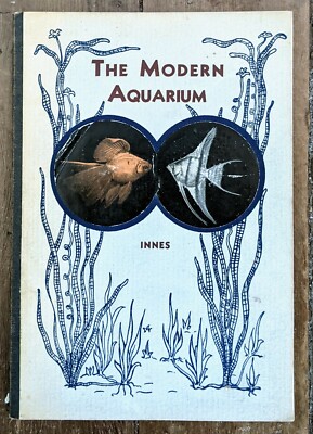 William T. Innes, The Modern Aquarium 1937 | eBay