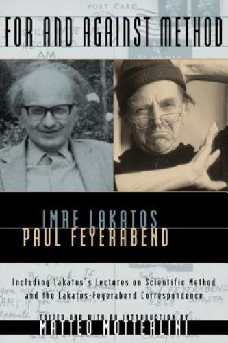 For and Against Method : Including Lakatos's Lectures on Scientific ...