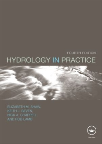 Elizabeth M. Shaw Keith J. Beven Nick A. Hydrology in Pr (Paperback ...