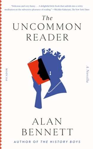 The Uncommon Reader: A Novella by Alan Bennett: New 9781250907738| eBay