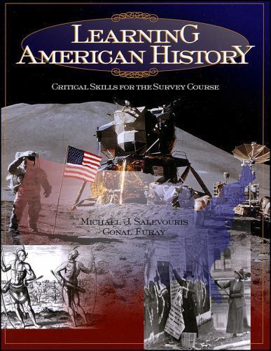 Learning American History : Critical Skills for the Survey Course ...