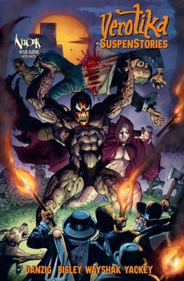 NEW VEROTIKA SUSPENSTORIES SIMON BISLEY PUMKYL CVR DANZIG WAYSHAK ...