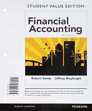 Financial Accounting, Student Value - Loose Leaf, by Kemp Robert ...