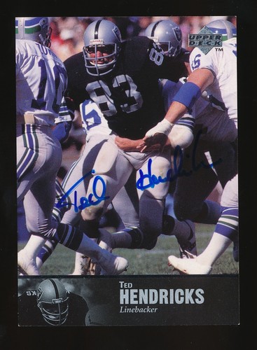 TED HENDRICKS 1997 UPPER DECK LEGENDS AUTOGRAPH AUTO *OAKLAND RAIDERS ...