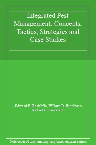 Integrated Pest Management: Concepts, Tactics, , Radcliffe, Hutchison ...