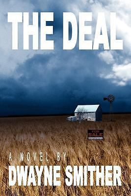 The Deal by Dwayne Smither Paperback Very Good 9781420876338| eBay