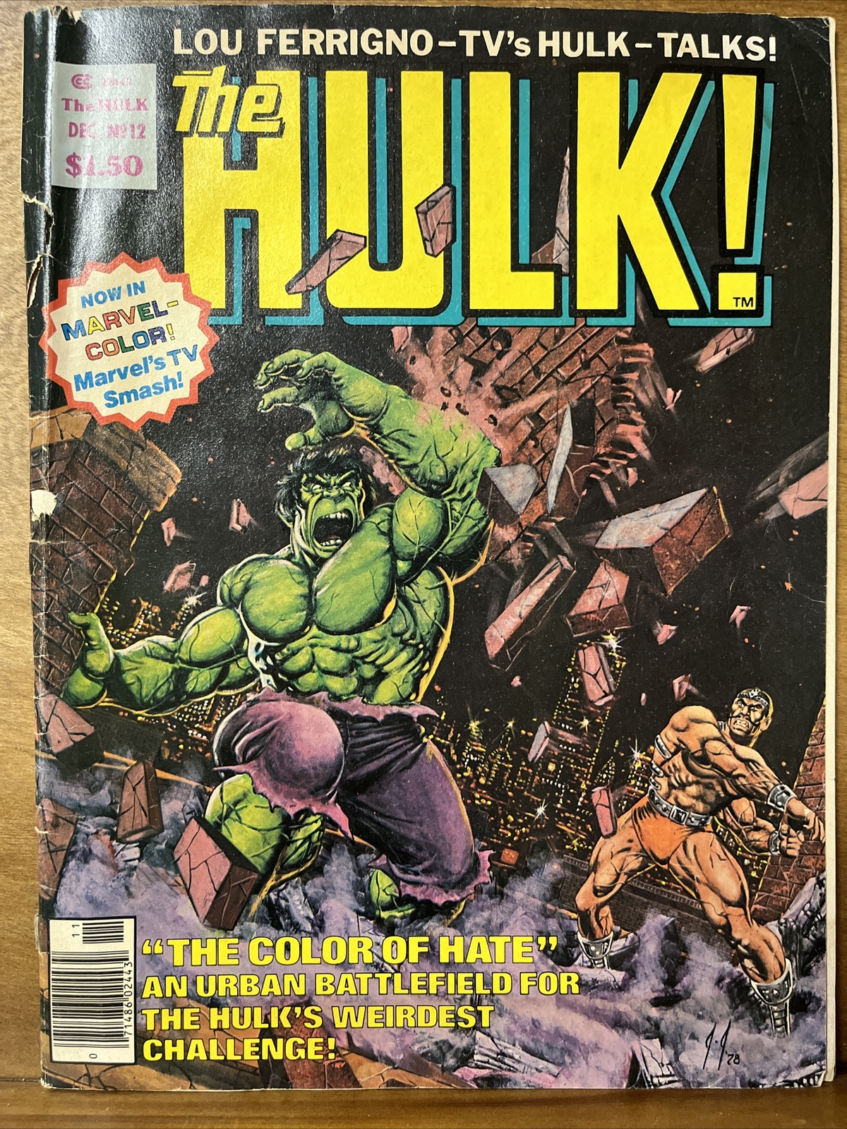 Hulk! The Hulk Magazine Dec. #12, 1978 "The Color Of Hate" Lou Ferrigno ...