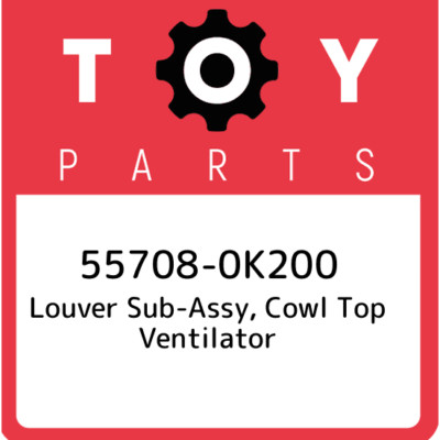 55708-0K200 Toyota Louver sub-assy, cowl top ventilator 557080K200, New ...
