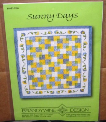 BRANDYWINE DESIGN QUILT PATTERN #BWD-M06 ~ SUNNY DAYS ~ 51" x 57" ~ NEW ...