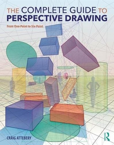 Craig Attebery The Complete Guide to Perspective Drawing (Poche) | eBay