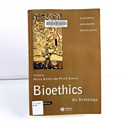 Bioethics: An Anthology Edited By Helga Kuhse & Peter Singer Paperback ...