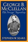 George B. Mcclellan: The Young Napoleon by 9780306809132| eBay
