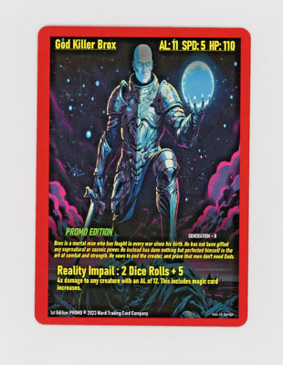 GOD KILLER BROX 2023 Ward TCG Original 1st Edition Promo Mythic Rarity ...