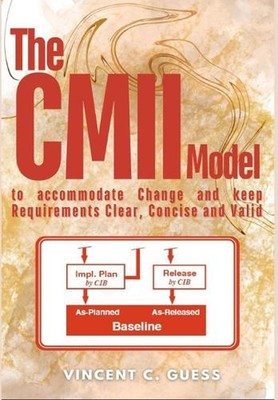 The CMII Model: to Accommodate Change and Keep Requirements Clear ...