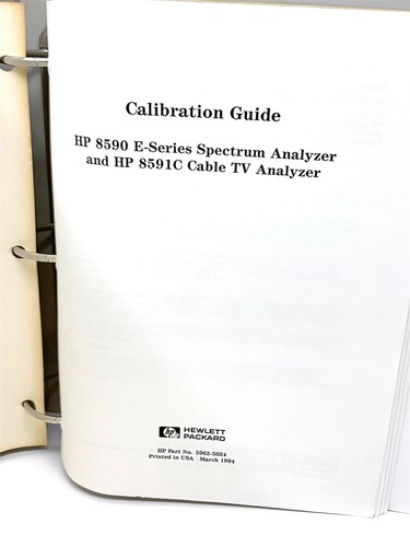 HP 8590 E-SERIES SPEC ANALYZER & HP 8591C CABLE TV ANALYZER CALIBRATION ...